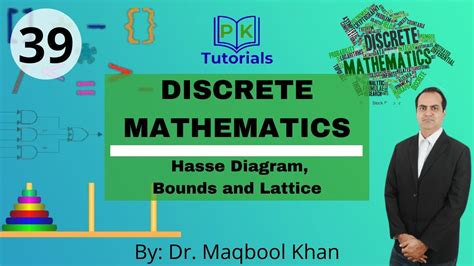 39 Hasse Diagrams And Bounds Discrete Mathematics Pk Tutorials
