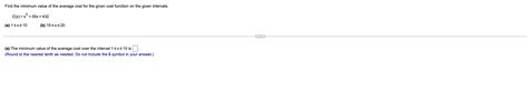 Solved Find The Minimum Value Of The Average Cost For The Chegg