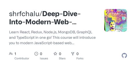 Github Shrfchaludeep Dive Into Modern Web Development Learn React Redux Nodejs Mongodb