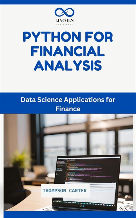 Python For Financial Analysis Data Science Applications For Finance