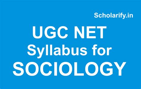 Ugc Net Syllabus For Sociology 2024 Download Pdf