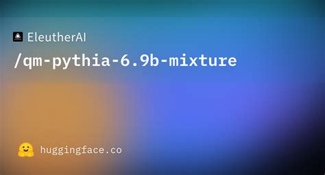 EleutherAI Qm Pythia B Mixture At Main