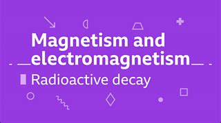 Atomic Structure GCSE Physics Single Science BBC Bitesize