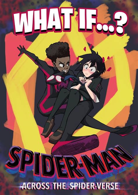What If Miles Morales Fell In Love With Peni Parker Cómics Antiguos Fotos De Fantasmas