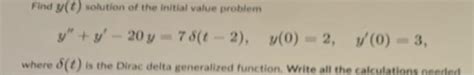 solved find y t solution of the initial value problem