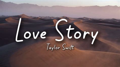 Taylor Swift Love Story Lyrics Romeo Save Me Youtube