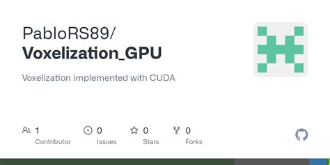 github pablors89 voxelization gpu voxelization implemented with cuda