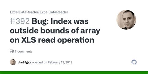 Bug Index Was Outside Bounds Of Array On XLS Read Operation Issue ExcelDataReader