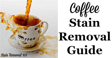 How To Remove Coffee Stains How To Remove Coffee Stains