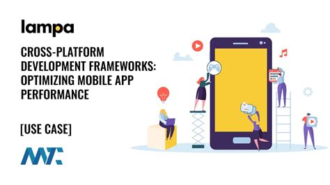 Cross Platform Development Frameworks Optimizing Mobile App