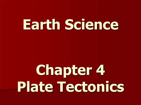 Chapter 4 Plate Tectonics - ppt download