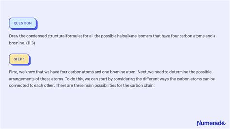 Solved Draw The Condensed Structural Formulas For All The Possible Haloalkane Isomers That Have