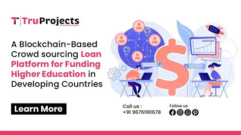 A Blockchain Based Crowdsourcing Loan Platform For Funding Higher