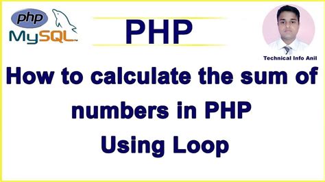 How To Calculate The Sum Of Numbers In Php Using Loop Php हिन्दी Youtube