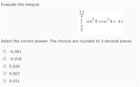 solved evaluate the integral integral pi 6 3 pi 4 sin 5