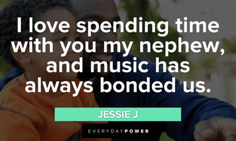 Nephew Quotes To Make You Love Being An Aunt Or Uncle Daily Inspirational Posters