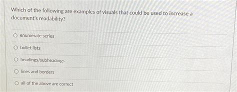 Solved Which Of The Following Are Examples Of Visuals That