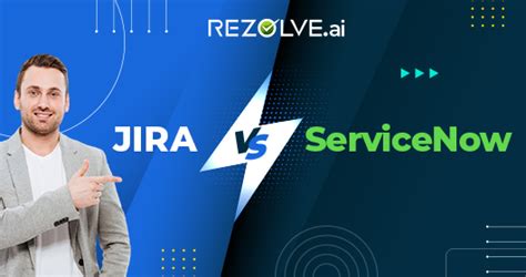 Jira Vs ServiceNow