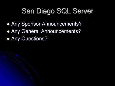Ppt San Diego Sql Server Users Group Powerpoint Presentation Free