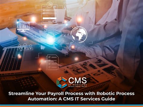Robotic Process Automation In Payroll Cms It Services