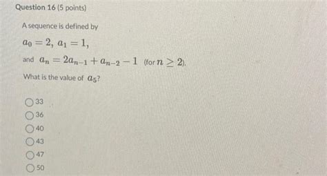 solved a sequence is defined by a0 2 a1 1 and
