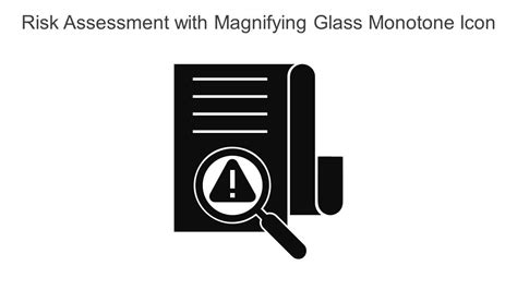 Risk Assessment With Magnifying Glass Monotone Icon In Powerpoint Pptx Png And Editable Eps