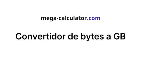 Convertidor De Bytes A Gb