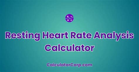 Resting Heart Rate Analysis Calculator Interpret Rhr And Cardio