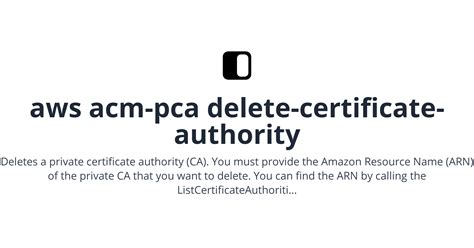 Aws Acm Pca Delete Certificate Authority Fig