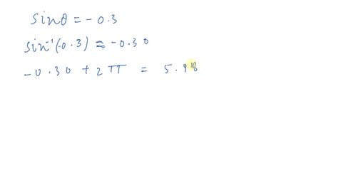 SOLVED Solve The Given Equation Sin Theta 0 3