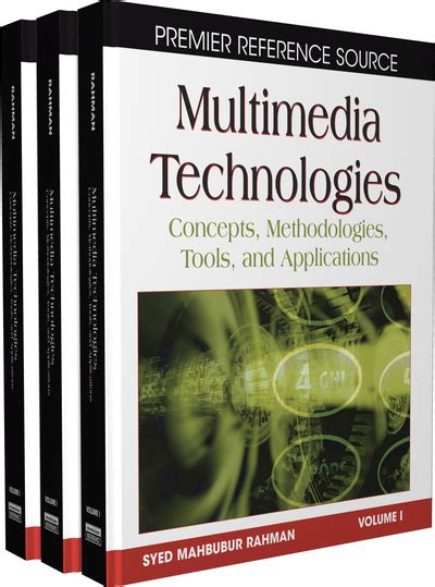 Multimedia Technologies Concepts Methodologies Tools And