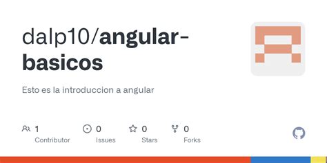 github dalp10 angular basicos esto es la introduccion a angular