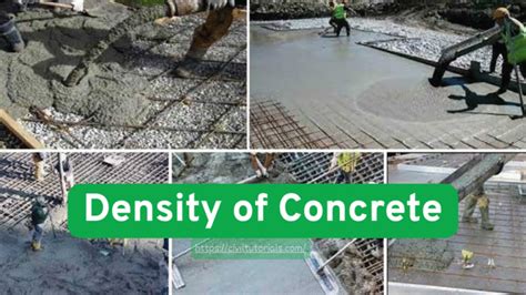 What Is Density Of Concrete Types Uses And Benefits Civil Tutorials
