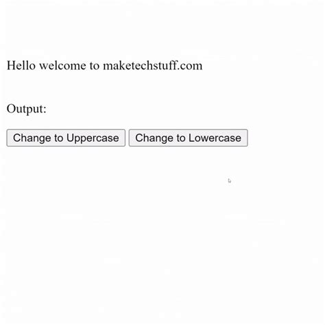 Convert Input Fields Value And Elements Text To Uppercase And Lowercase