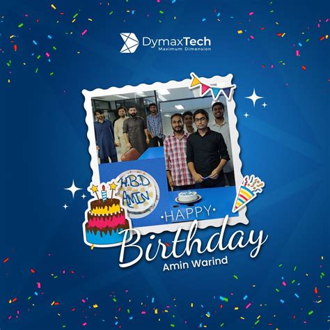 Dymaxtech On Linkedin Dymaxtech Teamdymaxtech Lifeatdymaxtech Birthday Employeebirthday
