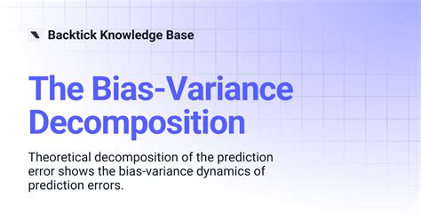 The Bias Variance Decomposition Backtick Knowledge Base