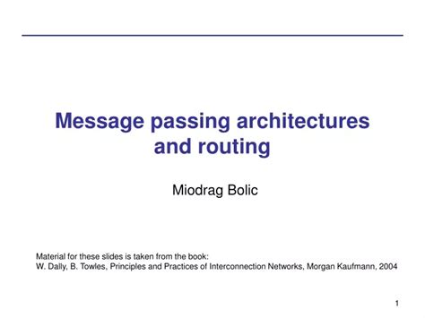ppt message passing architectures and routing powerpoint presentation