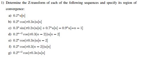 Solved Determine The Z Transform Of Each Of The Following
