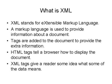 Introduction To Xml Extensible Markup Language Carol Wolf
