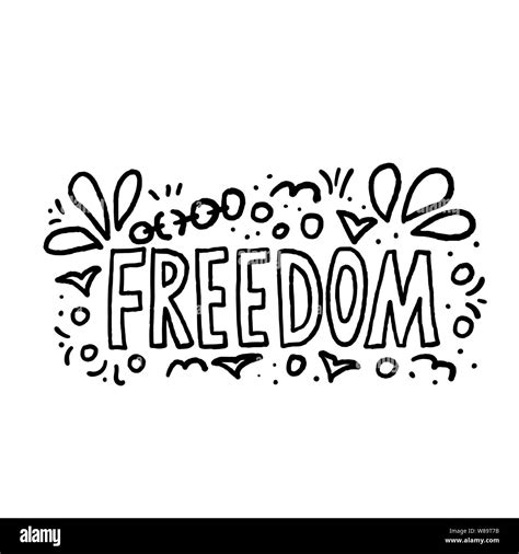 Freedom Message In Doodle Style Hand Drawn Lettering With Sdecoration Isolated Vector Word