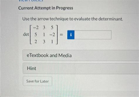 Solved Use The Arrow Technique To Evaluate The Determinant