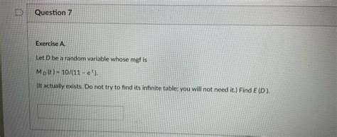 solved let d be a random variable whose mg is