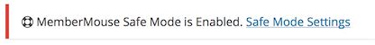 Using Safe Mode MemberMouse