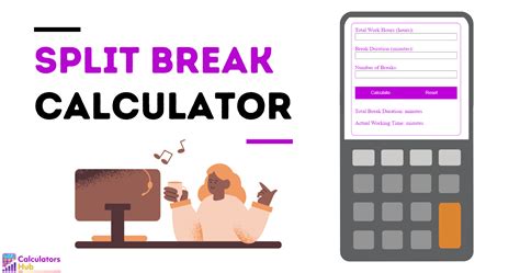 Split Break Calculator Online