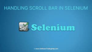 How To Handle Scroll Bar In Selenium Webdriver