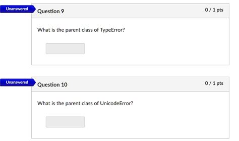 SOLVED Unanswered Question Pts What Is The Parent Class Of TypeError Unanswered