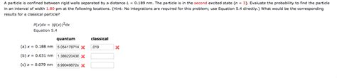 solved a particle is confined between rigid walls separated