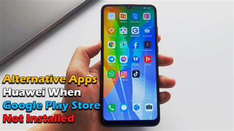 Alternative Apps For Huawei Devices When Google Play Store Not Installed ICTfix