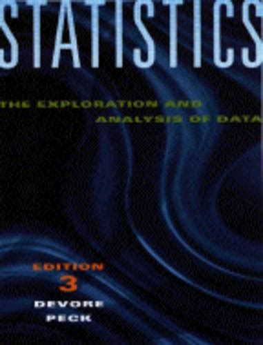 Statistics The Exploration And Analysis Of Data 9780534196141 Devore Jay L