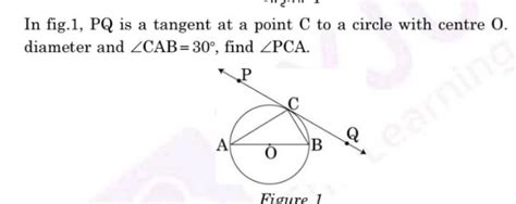 In Fig PQ Is A Tangent At A Point C To A Circle With Centre O Diamete